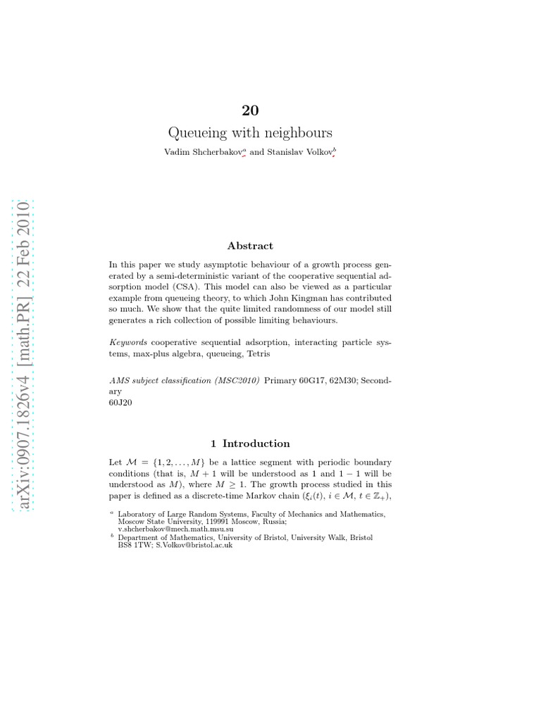 20 Queueing With Neighbours: Keywords Cooperative Sequential Adsorption, Interacting Particle ...