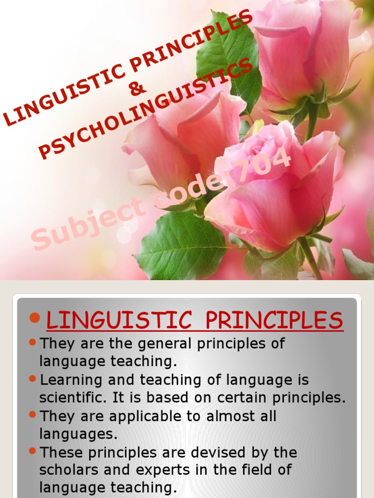 Linguistic Principles | Language Acquisition | Psycholinguistics