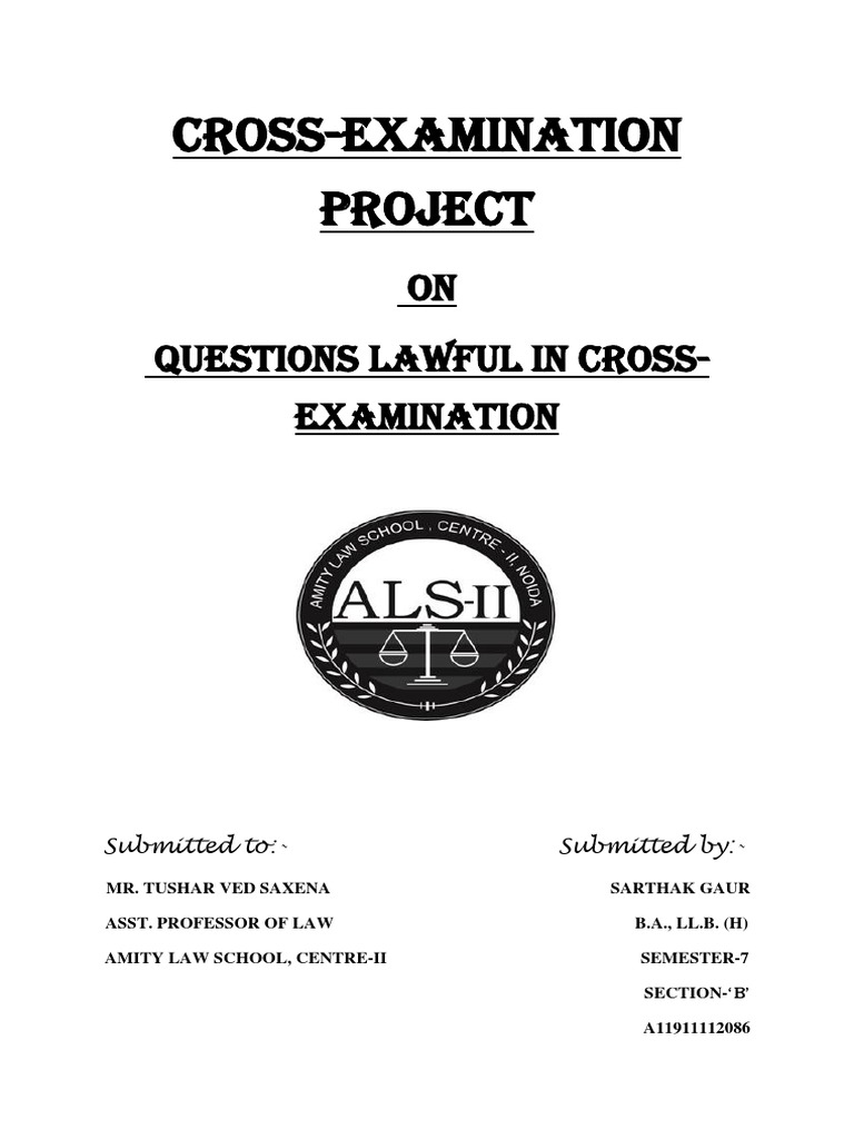 Cross Examination Project | PDF | Cross Examination | Witness Impeachment