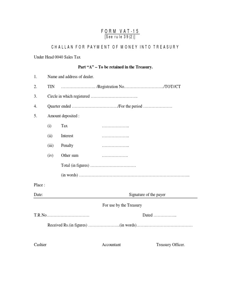Form Vat-15: Challan For Payment of Money Into Treasury | PDF | Finance ...