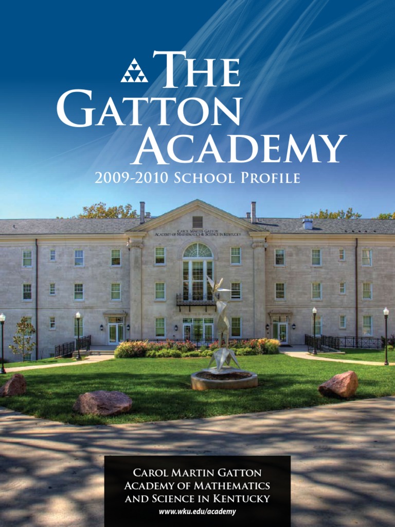 Gatton Academy 2009-10 School Profile | PDF | Act (Test) | Sat