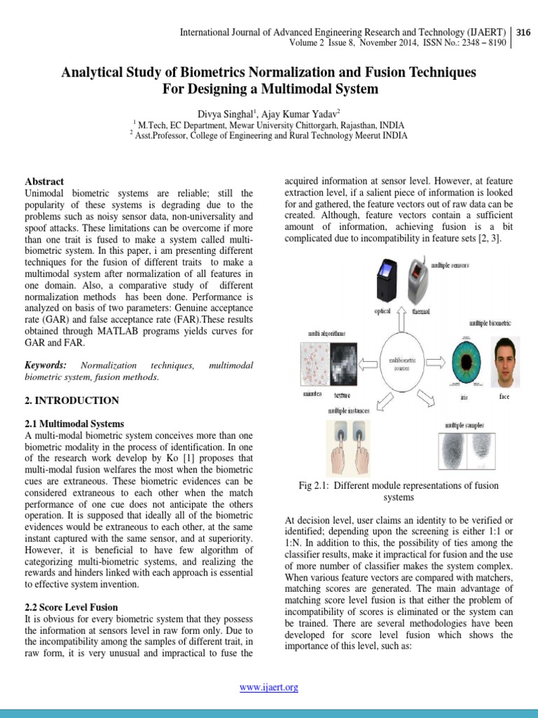Analytical Study of Biometrics Normalization and Fusion Techniques For Designing A Multimodal ...
