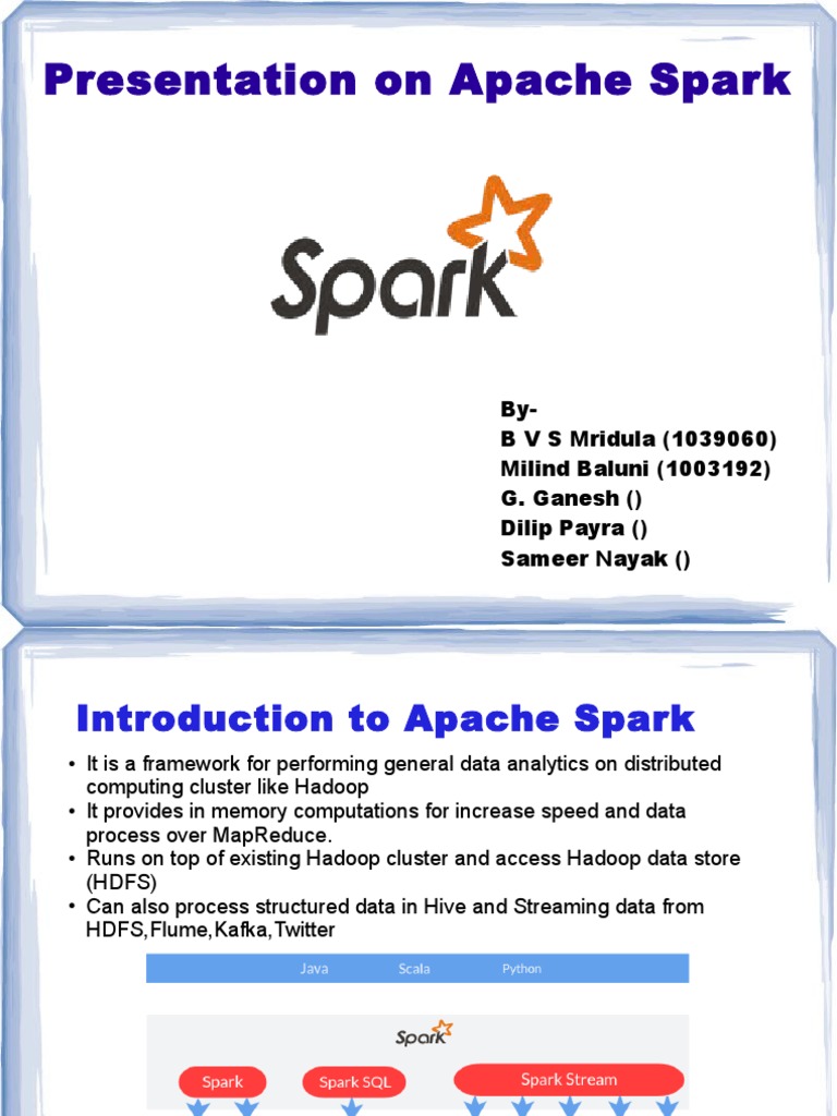 Presentation On Apache Spark | PDF | Apache Spark | Apache Hadoop