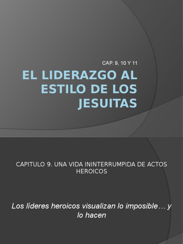 Liderazgo Heroico Jesuita: Claves y Retos | PDF
