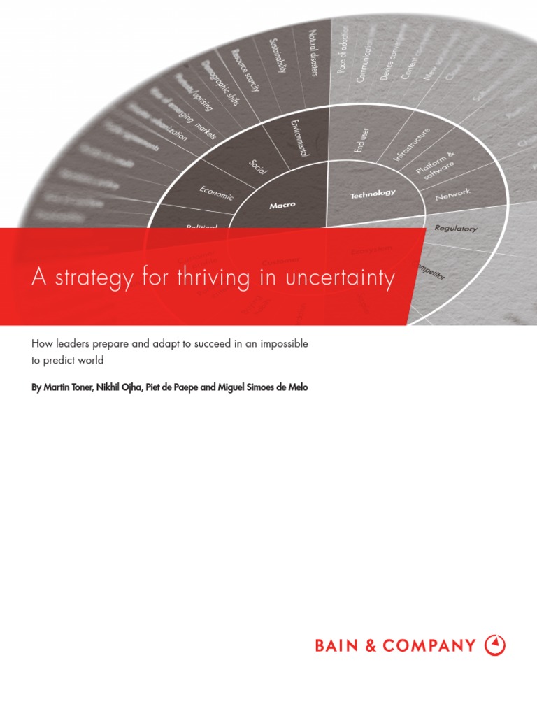 BAIN BRIEF A Strategy For Thriving in Uncertainty PDF | PDF | Strategic ...