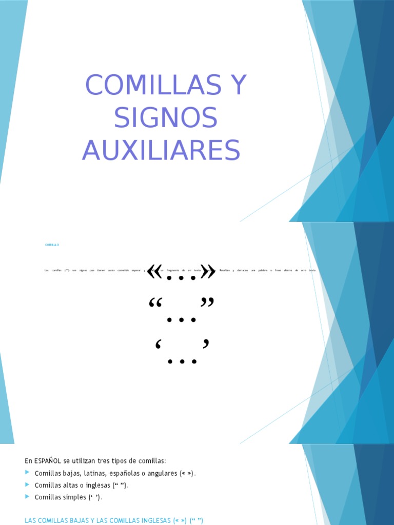 Comillas y Signos Auxiliares de Puntuacion | PDF | Comillas | Ortografía