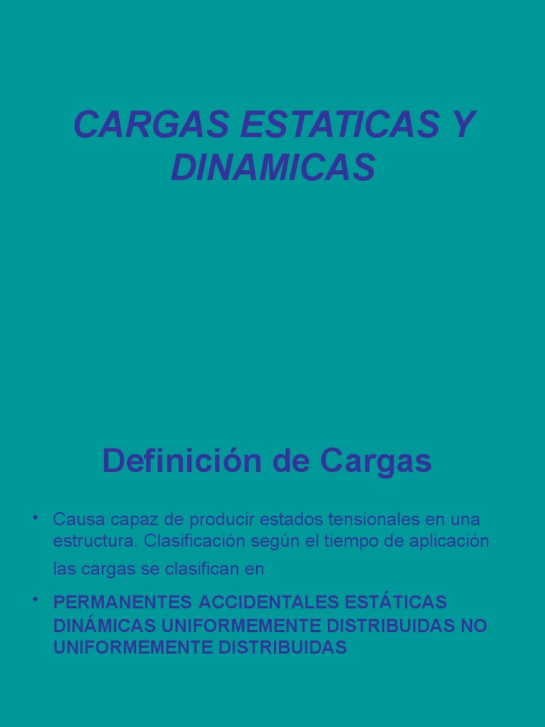 Cargas estáticas y dinámicas en estructuras | PDF