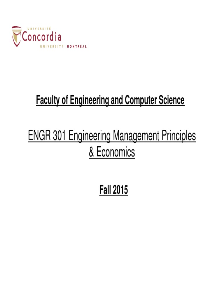 ENGR 301 Engineering Management Principles & Economics: Faculty of ...