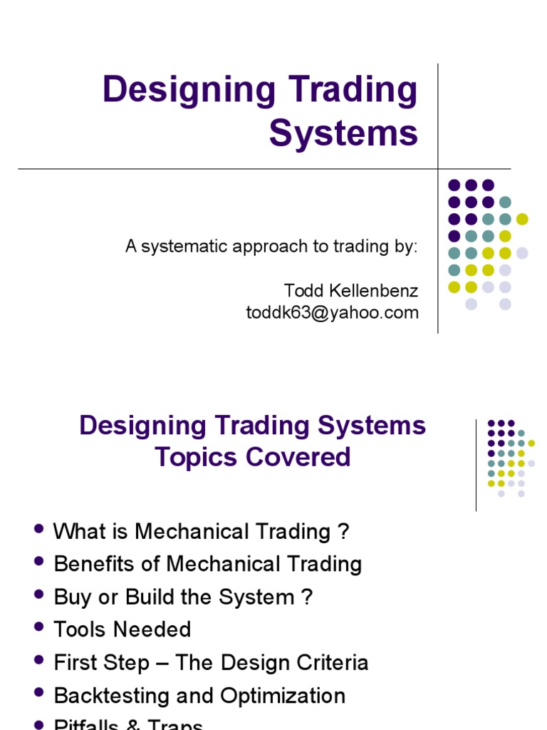 Designing Trading Systems | PDF | Algorithmic Trading | Business