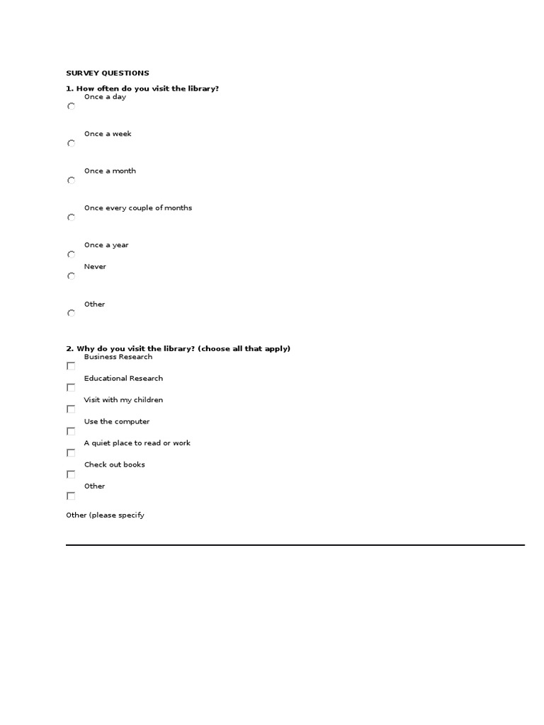 Once A Day: Survey Questions 1. How Often Do You Visit The Library ...