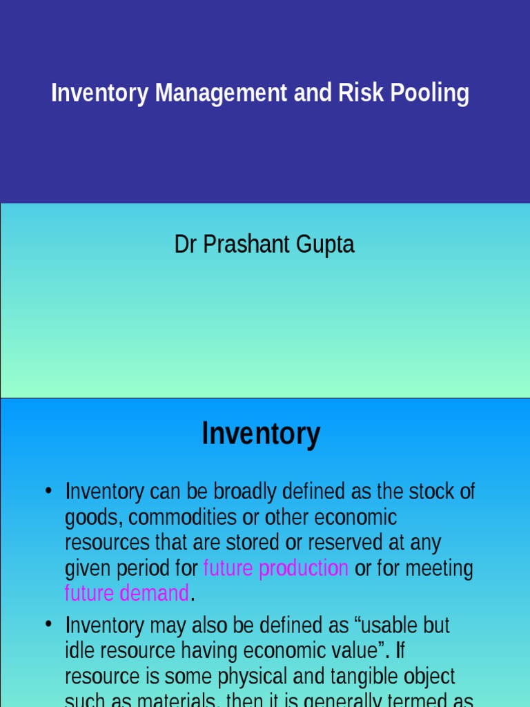 Inventory Management and Risk Pooling | PDF | Inventory | Demand