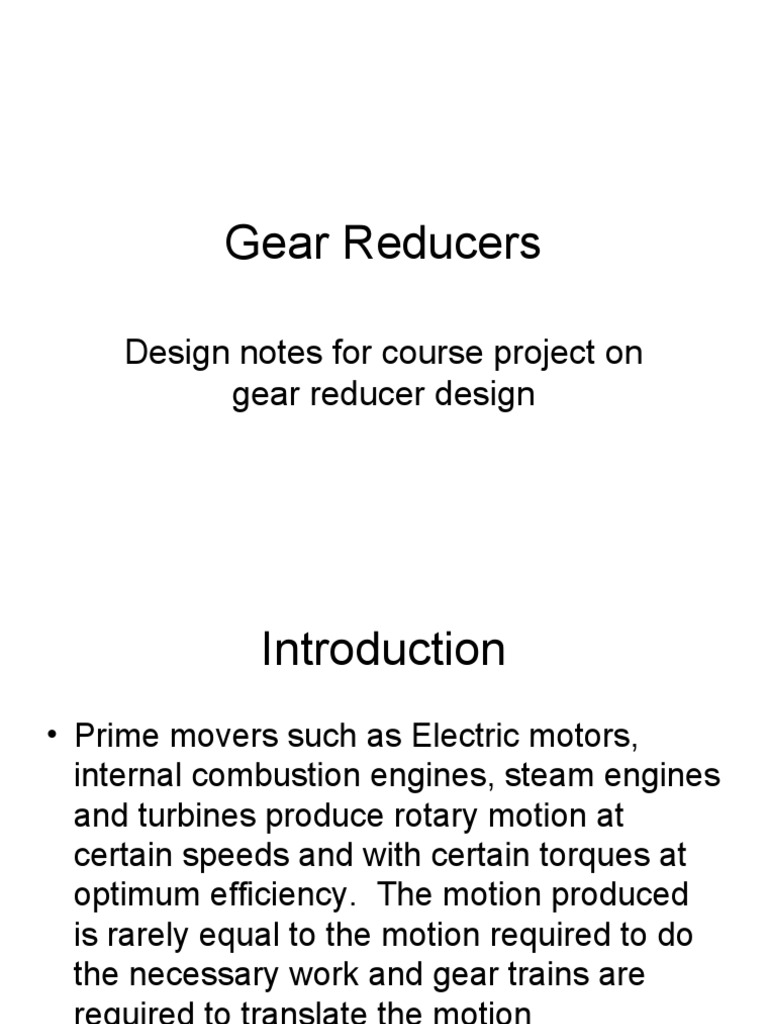 Gear Reducers: Design Notes For Course Project On Gear Reducer Design ...