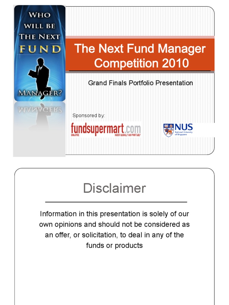 The Next Fund Manager Competition 2010: Grand Finals Portfolio ...