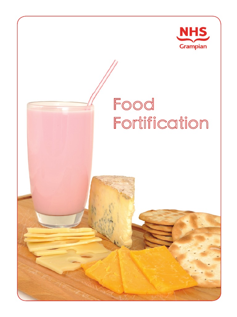 Food Fortification: A Guide On How To Add Extra Nourishment | PDF ...