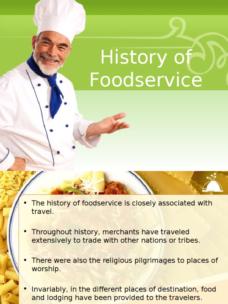 History of Foodservice | PDF | Cafeteria | Foodservice