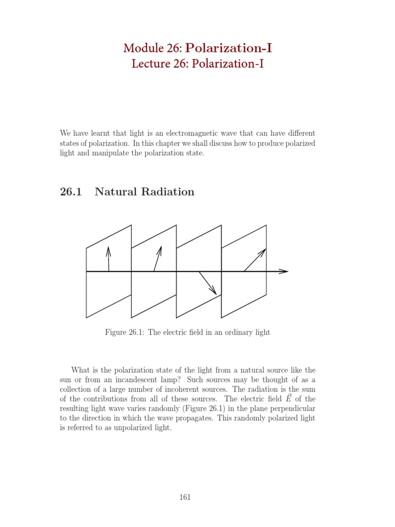 Module 26: Polarization-I Lecture 26: Polarization-I: 26.1 Natural ...