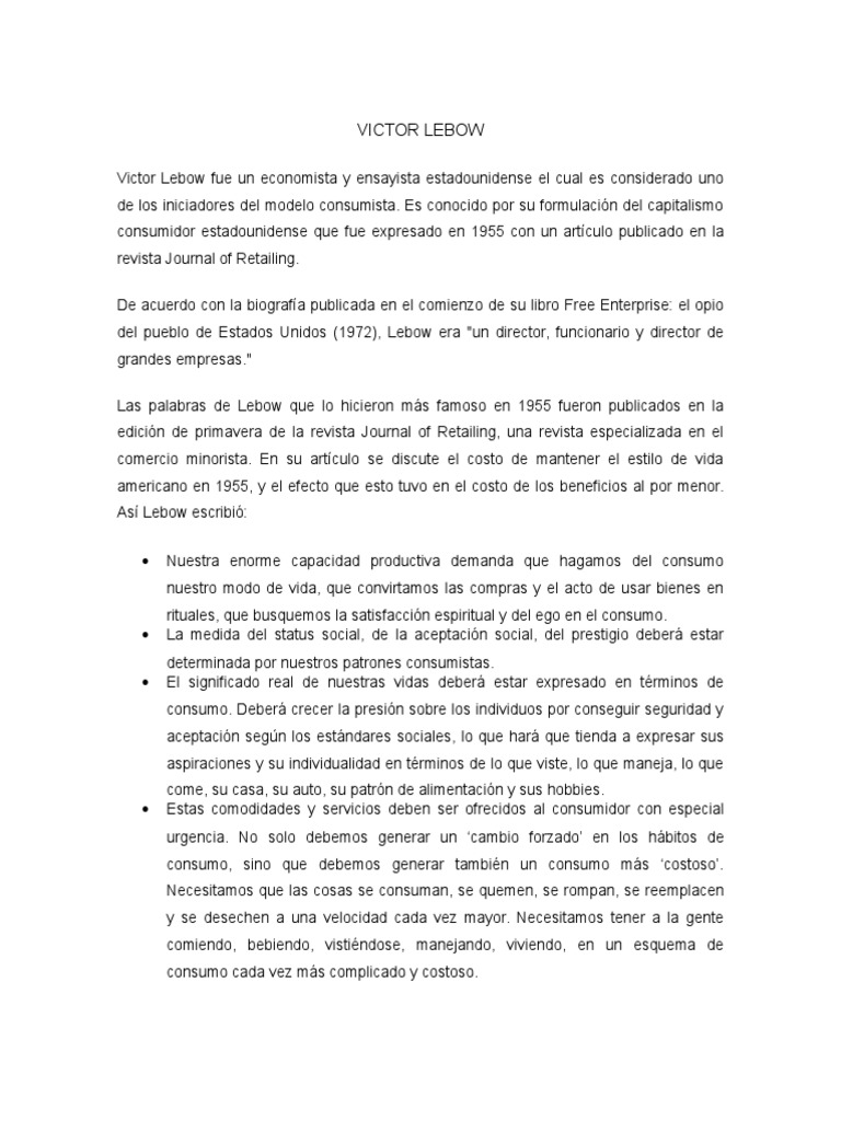 Victor Lebow y el consumismo americano | PDF | Consumo (economía ...