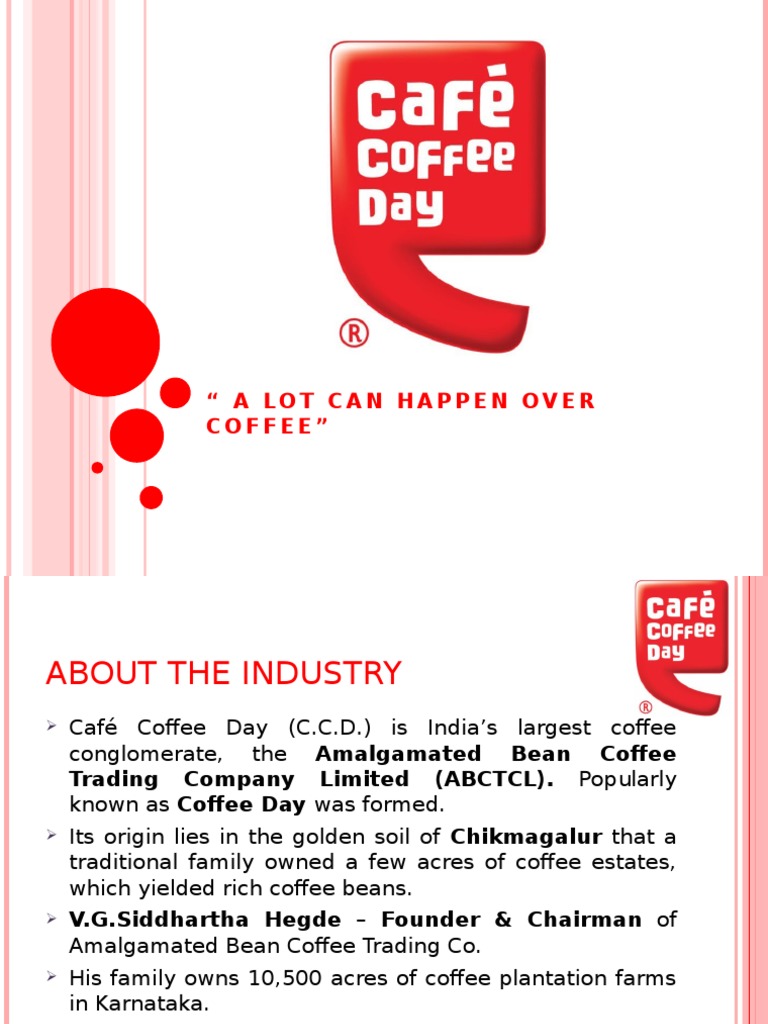 Cafe Coffee Day Presentation | PDF | Coffeehouse | Coffee