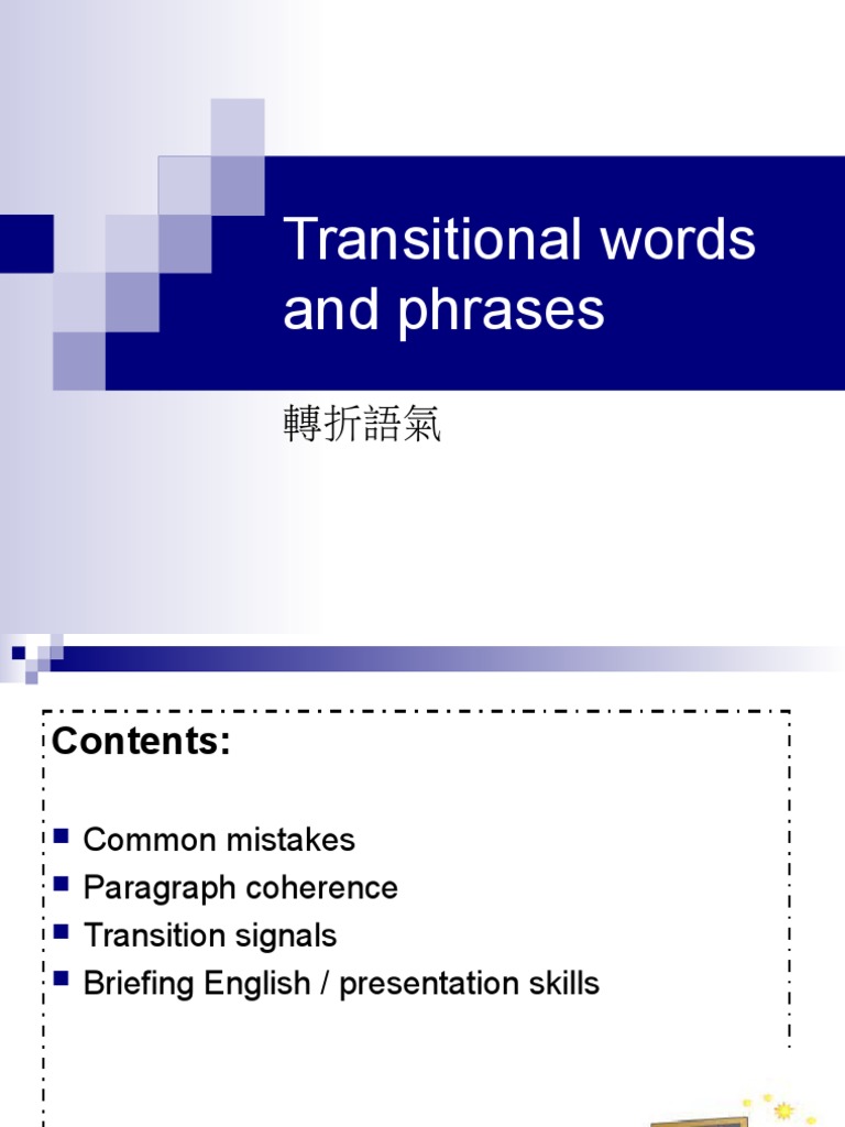 Transitional Verbs and Pharse | Phrase | Sentence (Linguistics)