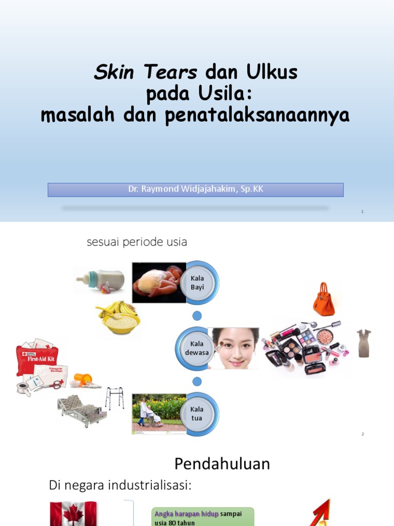 Dr. Raymond Skin Tears & Ulcer Presentasi | PDF