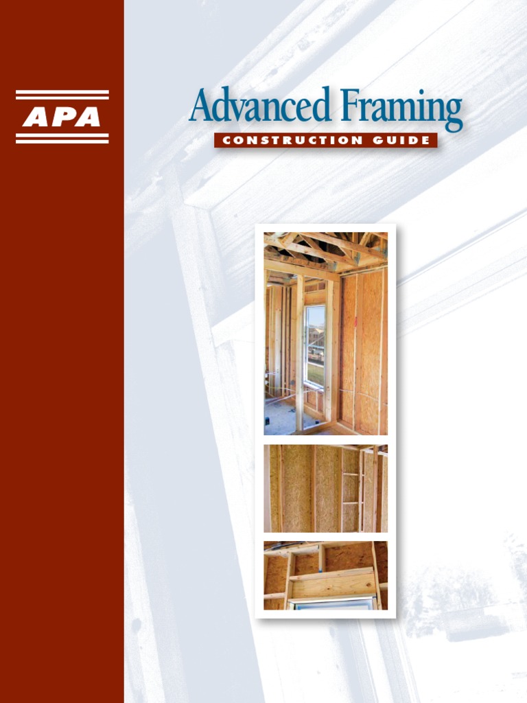 Advanced Framing Construction Guide | PDF | Framing (Construction) | Wall