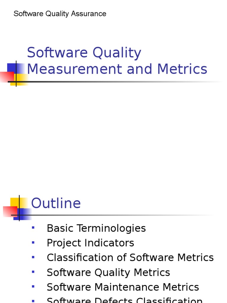 Software Quality Measurement and Metrics | Software Bug | Software Quality