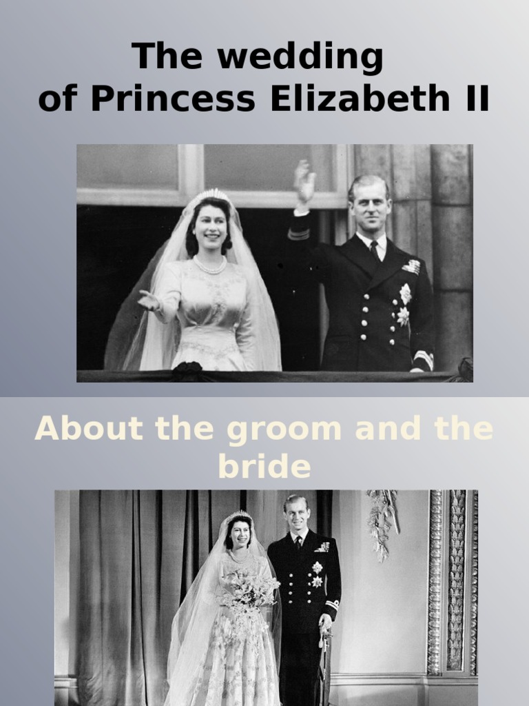 Princess Elizabeth II's Wedding Details | PDF