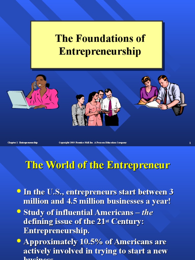 Foundations of Entrepreneurship | PDF | Small Business | Entrepreneurship
