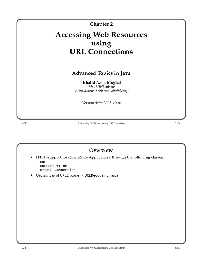 Accessing Web Resources Using URL Connections: Khalid@ii - Uib.no ...