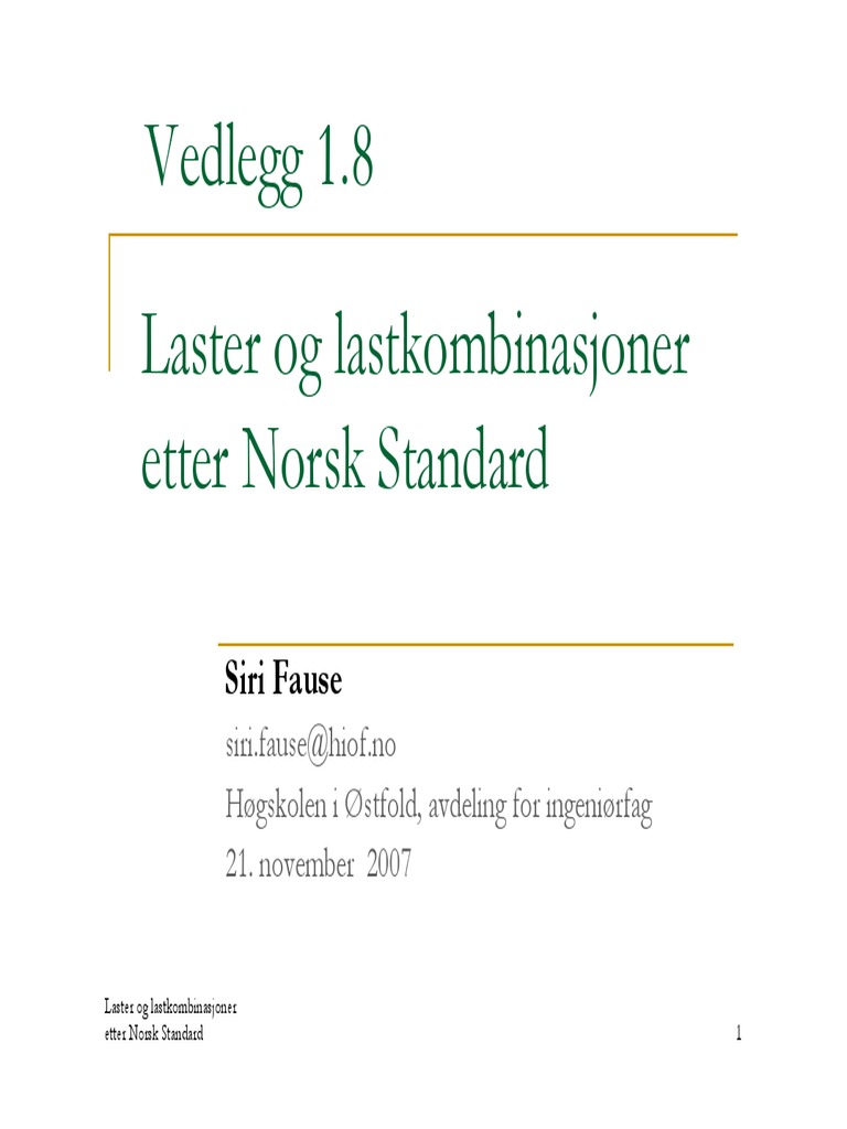 Norsk Standard NS3490 - Last-Faktorer Og Kombinasjoner | PDF