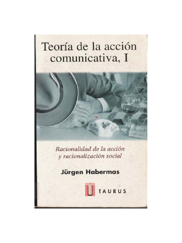 Habermas Teoria de La Accion Comunicativa | PDF