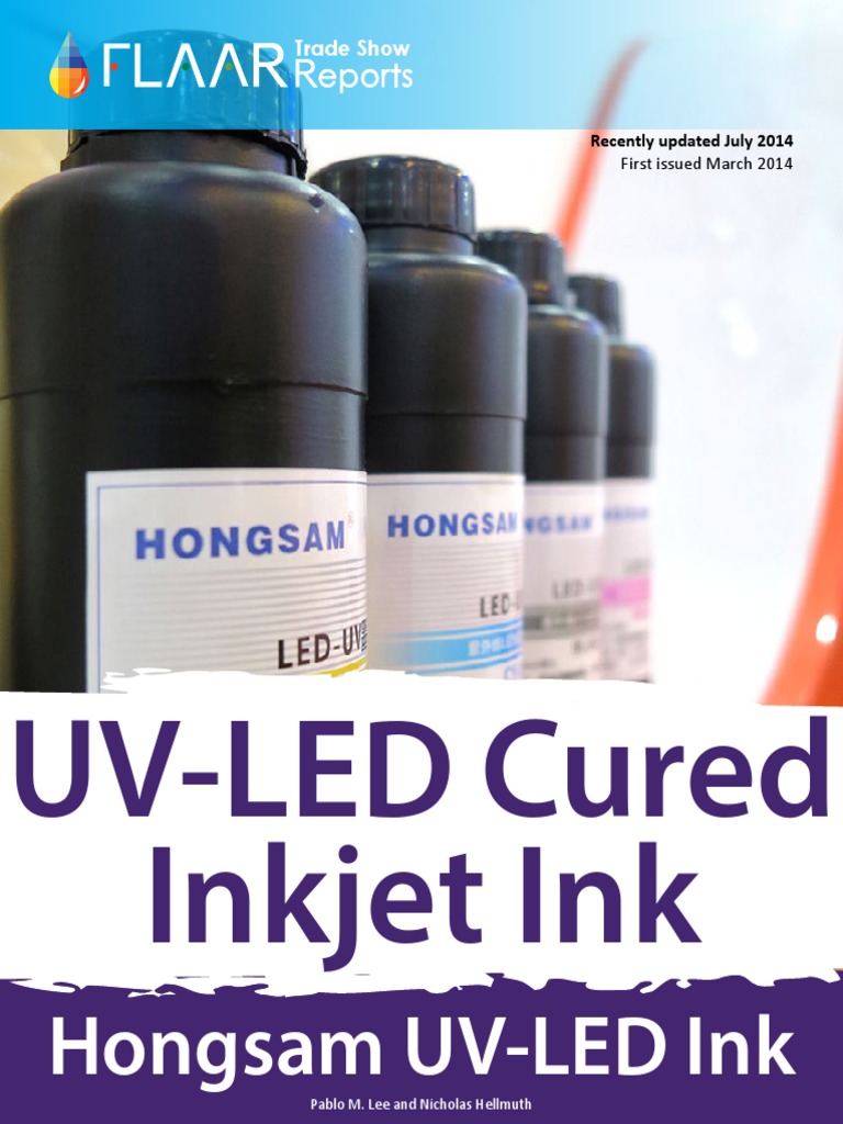 215 Hongsam FLAAR-Reports-UV-LED Cured Inkjet Ink | PDF | Ink | Printer ...