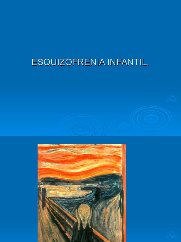 Características clínicas y diagnóstico de la esquizofrenia infantil ...