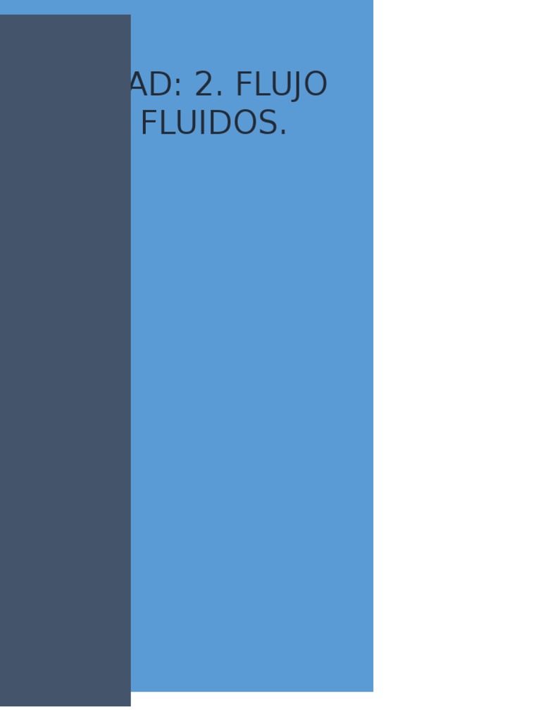 Unidad 2 Flujo de Fluidos Lab Integral | PDF | Bomba | Fricción