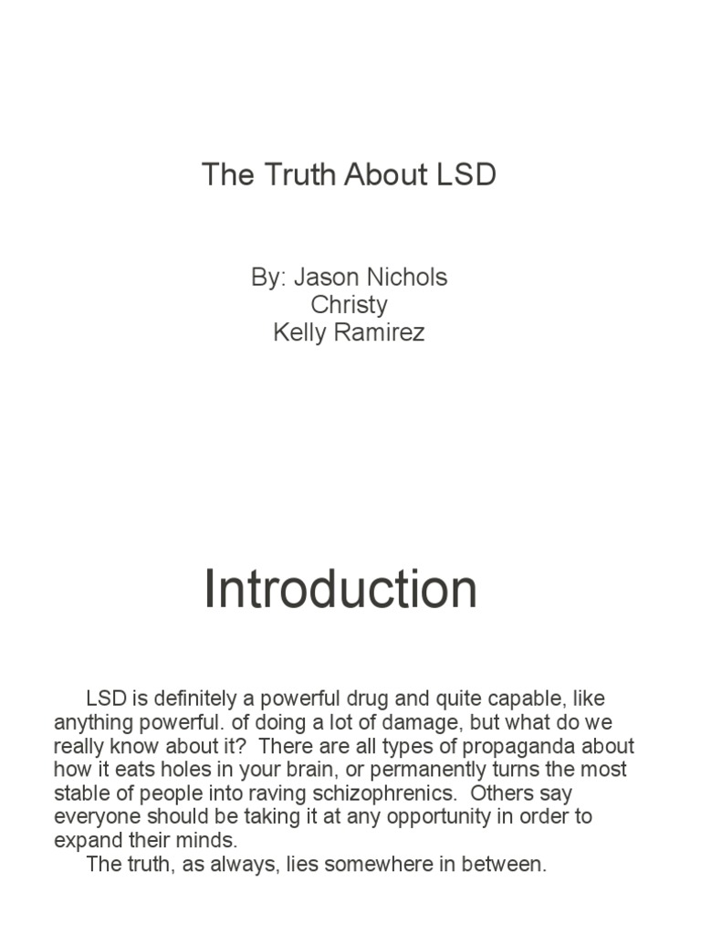 The Truth About LSD: By: Jason Nichols Christy Kelly Ramirez | PDF | Lysergic Acid Diethylamide ...