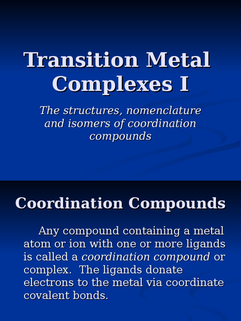 Coordination Compounds I.ppt | Coordination Complex | Ligand