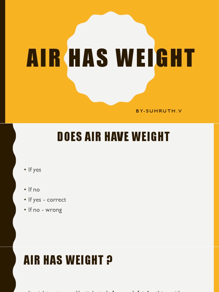Air Has Weight | PDF | Language Arts & Discipline