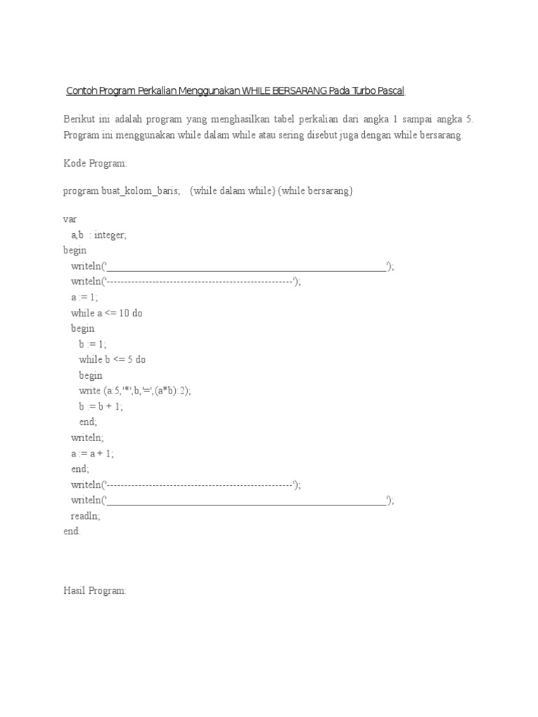 Contoh Program Perkalian Menggunakan WHILE BERSARANG Pada Turbo Pascal ...