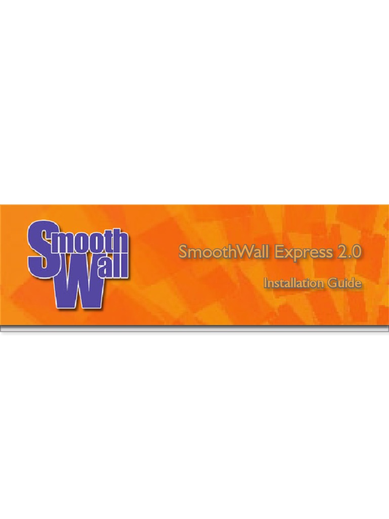 SmoothWall Express 2.0 Installation Guide | PDF | Ip Address | Booting
