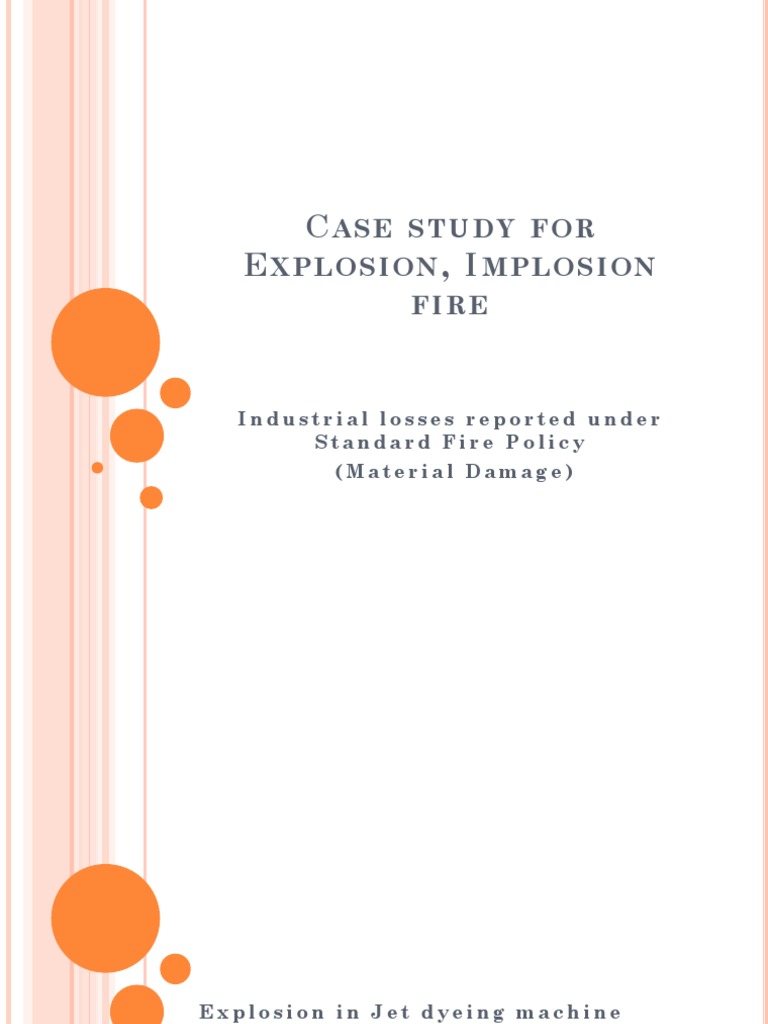 Explosion and Implosion Case Studies | PDF | Clothes Dryer | Explosion