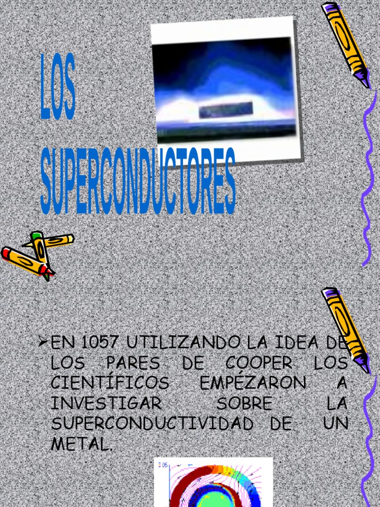 superconductores | Superconductividad | Química