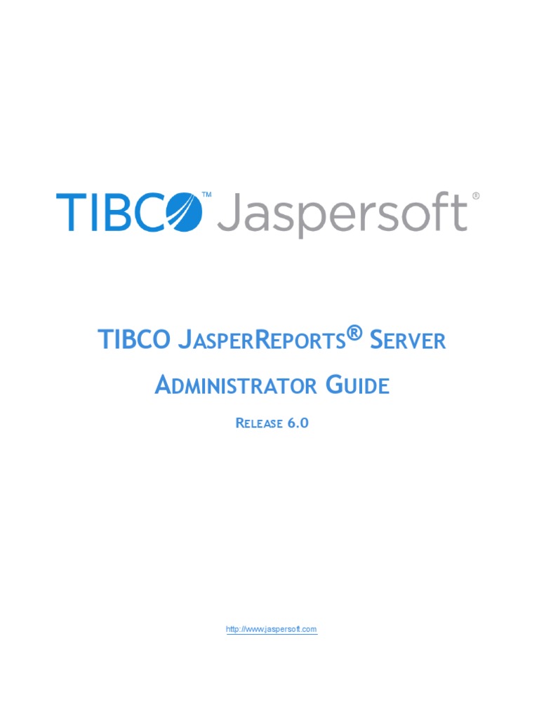 JasperReports Server Admin Guide | PDF | Superuser | Databases