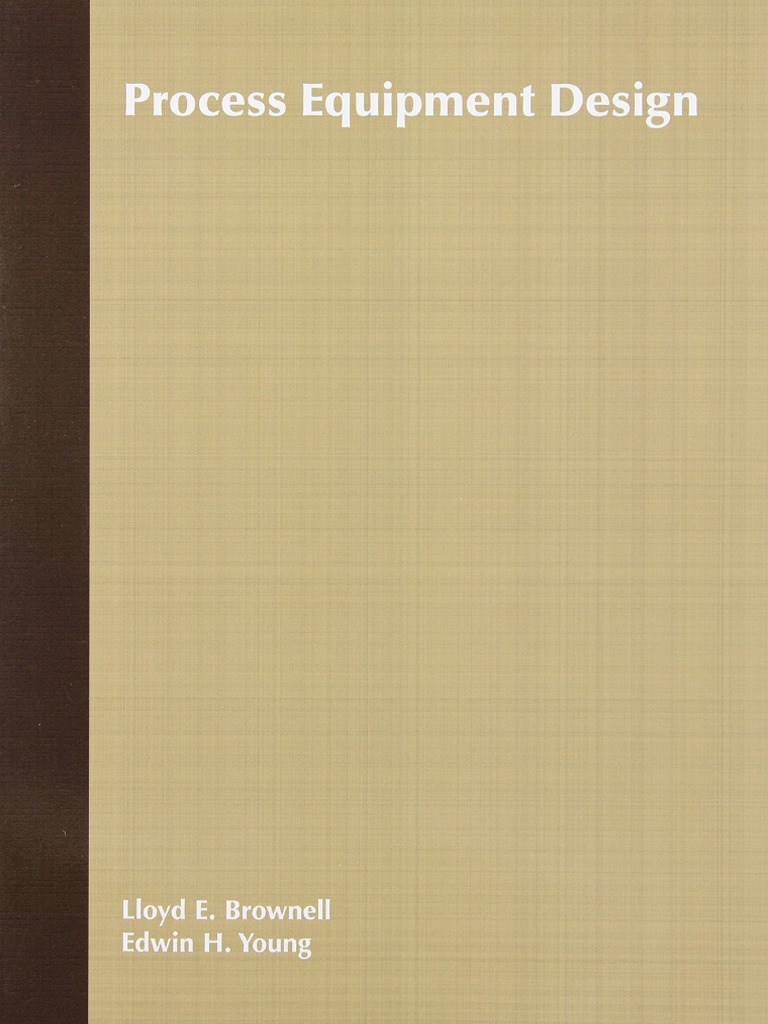 Process Equipment Design - Lloyd E. Brownell, Edwin H. Young (Wiley ...