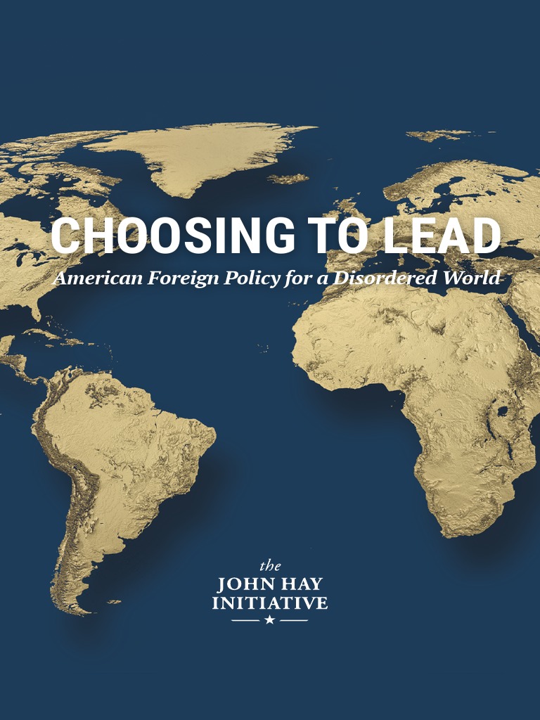 Choosing-To-Lead-American Foreign Policy For A Disordered World | PDF ...