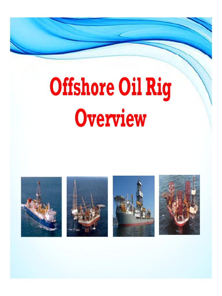 Offshore Oil Rig Overview | PDF
