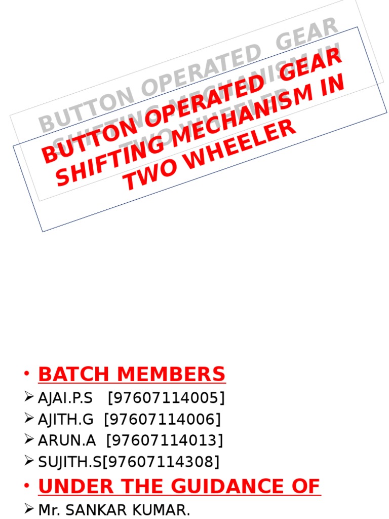 Button Operated Gear Shifting Mechanism For Two Wheeler | PDF ...