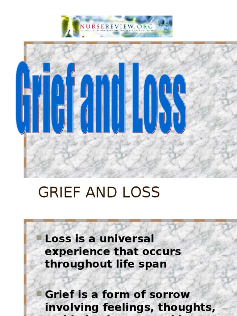 Loss and Grief | PDF | Grief | Death