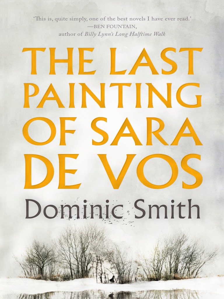 The Last Painting of Sara de Vos by Dominic Smith | PDF | Paintings ...