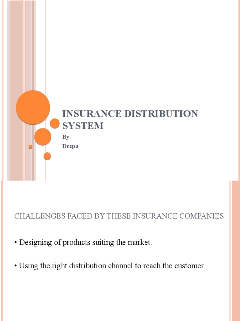 Insurance Distribution System: by Deepa | PDF | Insurance | Marketing