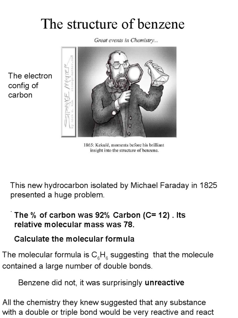 The Structure of Benzene in Powerpoint | PDF | Benzene | Chemical Bond